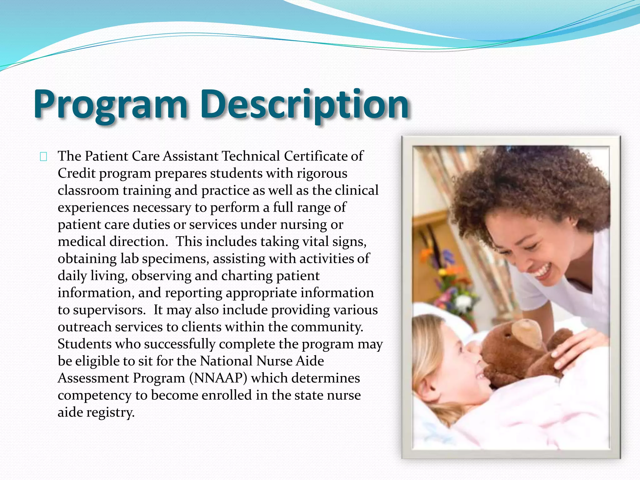 Patient Care Assistant program PowerPoint | PPTX