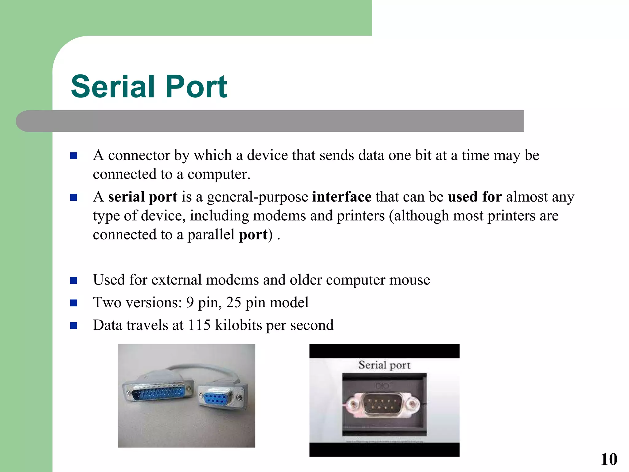 Ports and Connectors | PPT | Computer Peripherals | Computing