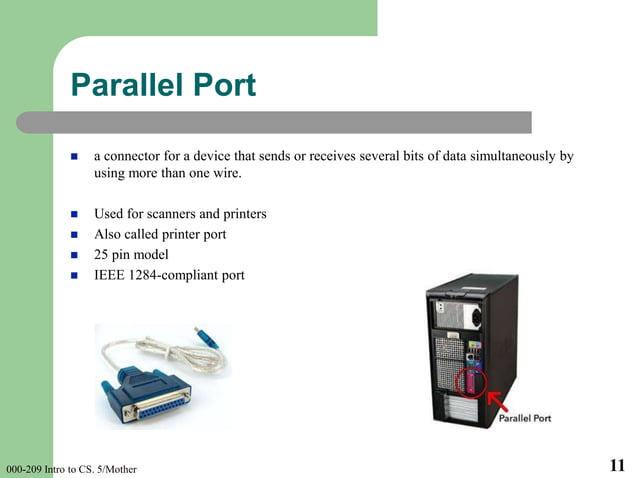 Ports and Connectors | PPT | Computer Peripherals | Computing