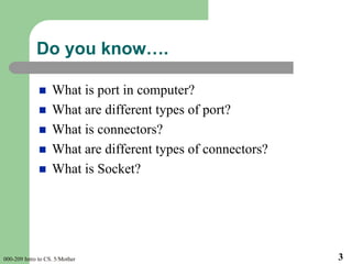 Ports and Connectors | PPT
