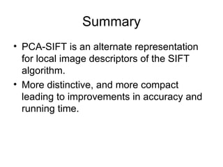 PCA-SIFT: A More Distinctive Representation for Local Image Descriptors | PPT | Computing ...