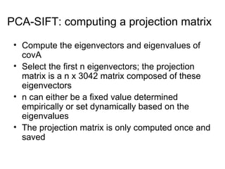 PCA-SIFT: A More Distinctive Representation for Local Image Descriptors | PPT | Computing ...