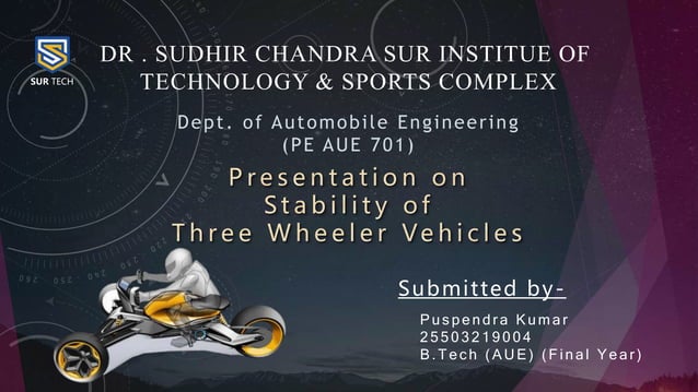Stability of Three Wheeler Vehicles ppt. | PPT
