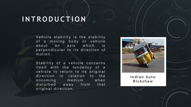 Stability of Three Wheeler Vehicles ppt. | PPT