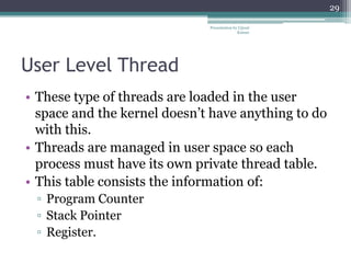 Process Control Block & Threads and Their Management | PPT
