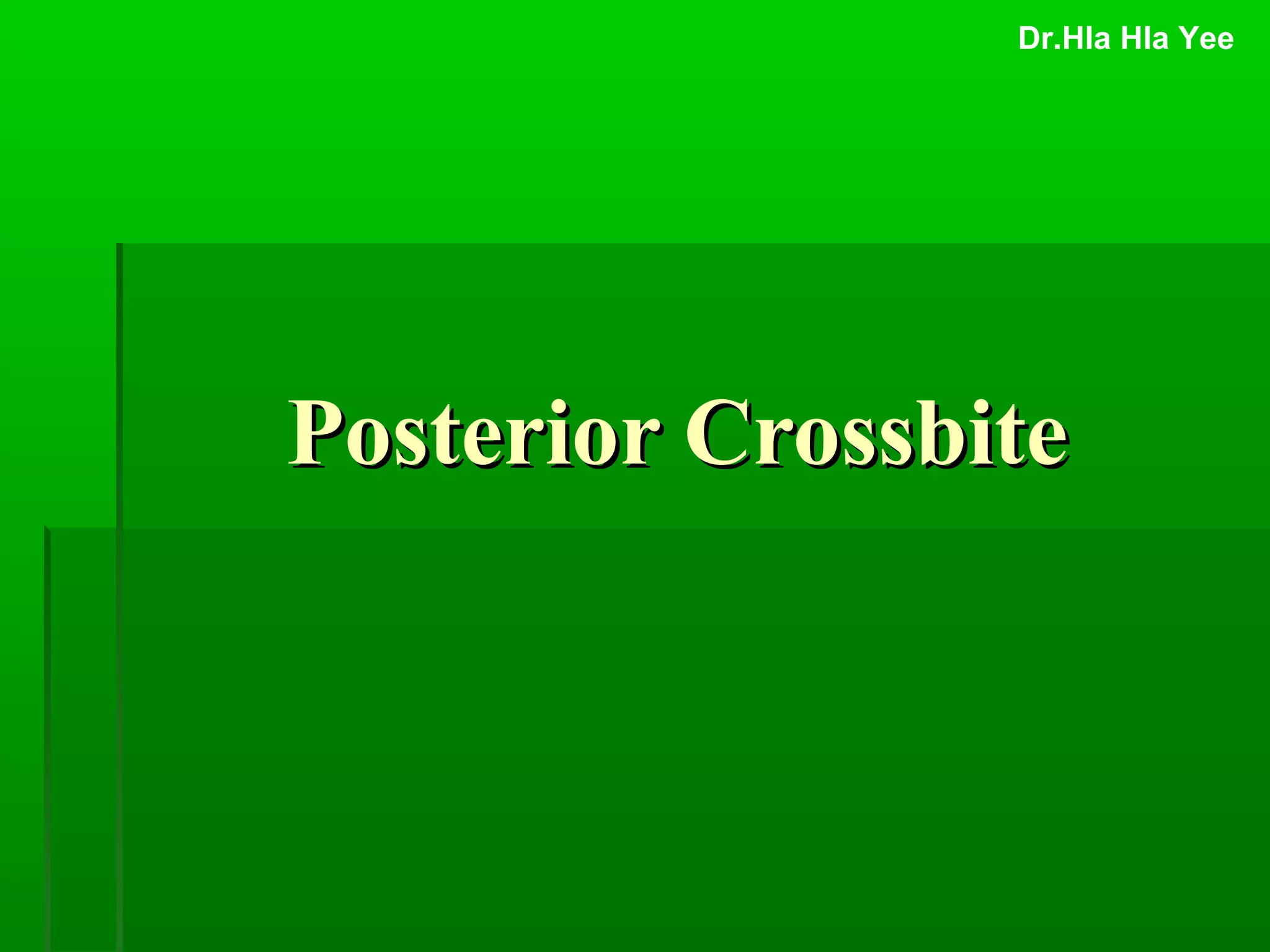 Posterior Crossbite | PPT