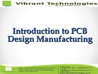 PCB DESIGN - Introduction to PCB Design Manufacturing | PPT | Computer ...