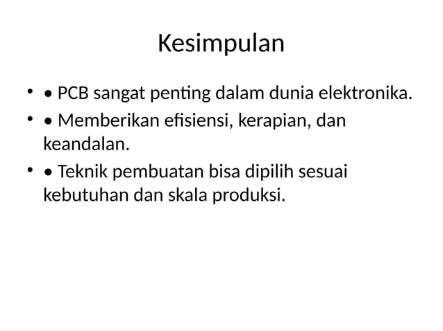 PCB_Pengertian_Manfaat_Teknik elektronika | PPTX