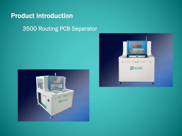 Pcb separator series from souther machinery | PPT
