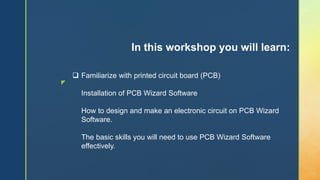 Pcb wizard software | PPTX