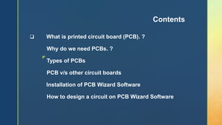 Pcb wizard software | PPTX