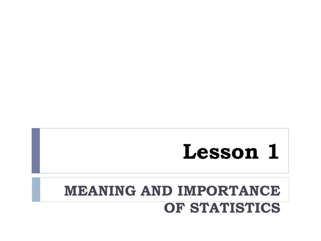 Meaning and Importance of Statistics | PPTX | Physics | Science