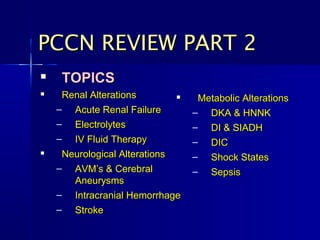 PCCN Review Part 2 (of 2) | PPT
