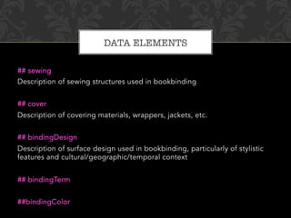Towards a Framework for Linked Rare Materials Metadata: An Overview of the Task Force to Explore ...