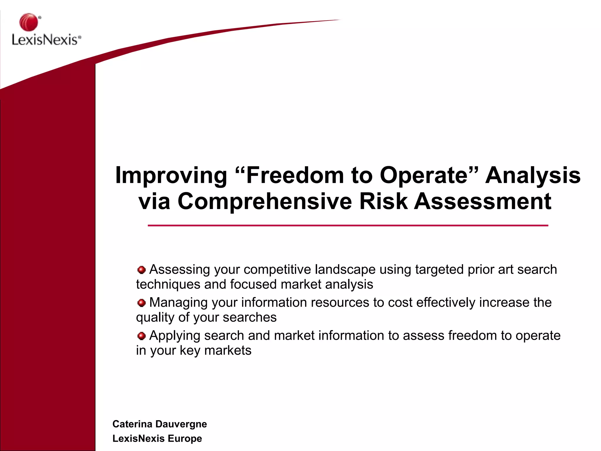 Methods to improve Freedom to Operate analysis | PPT