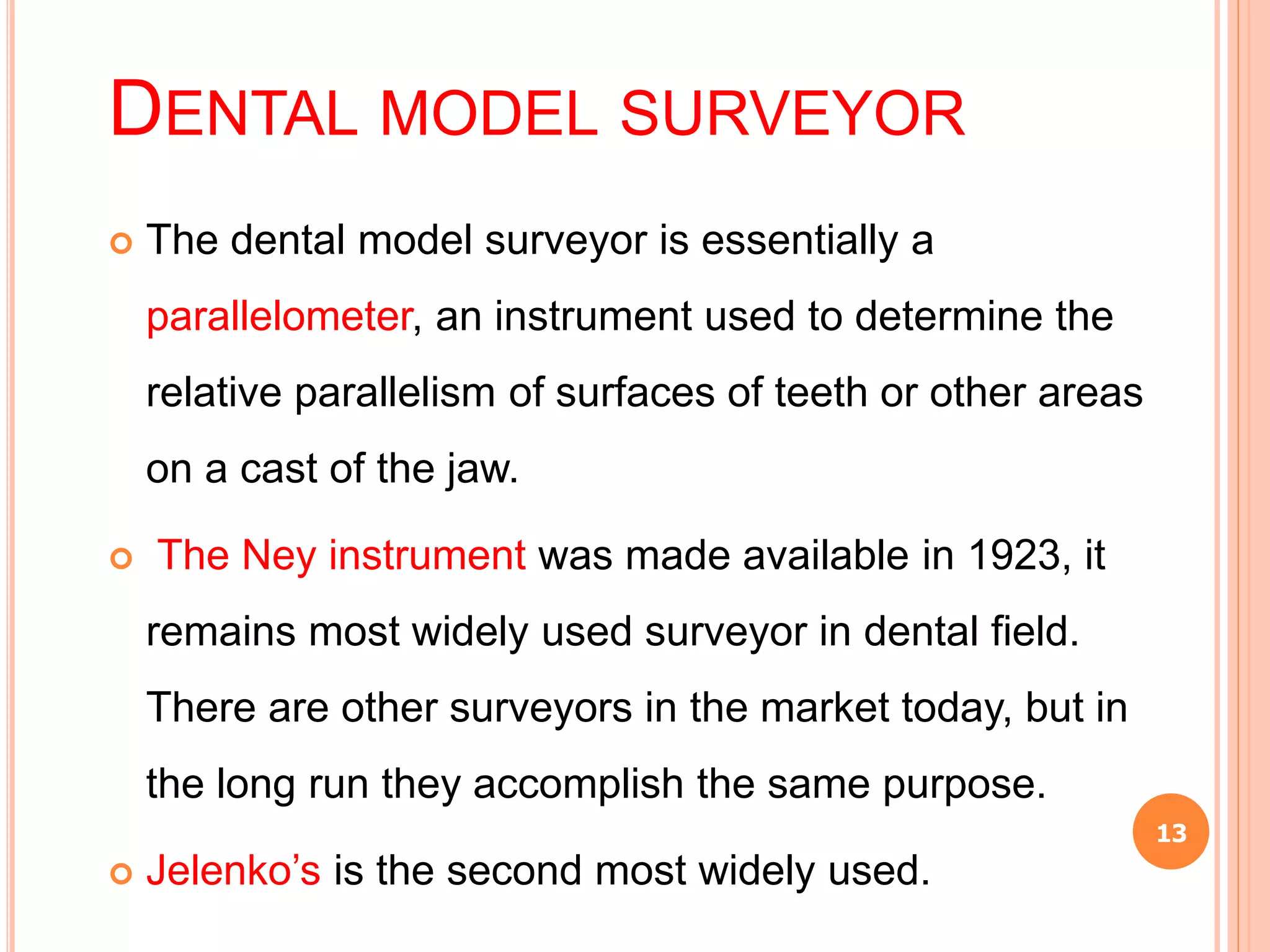 Surveying and Designing in Cast Partial Denture | PPT