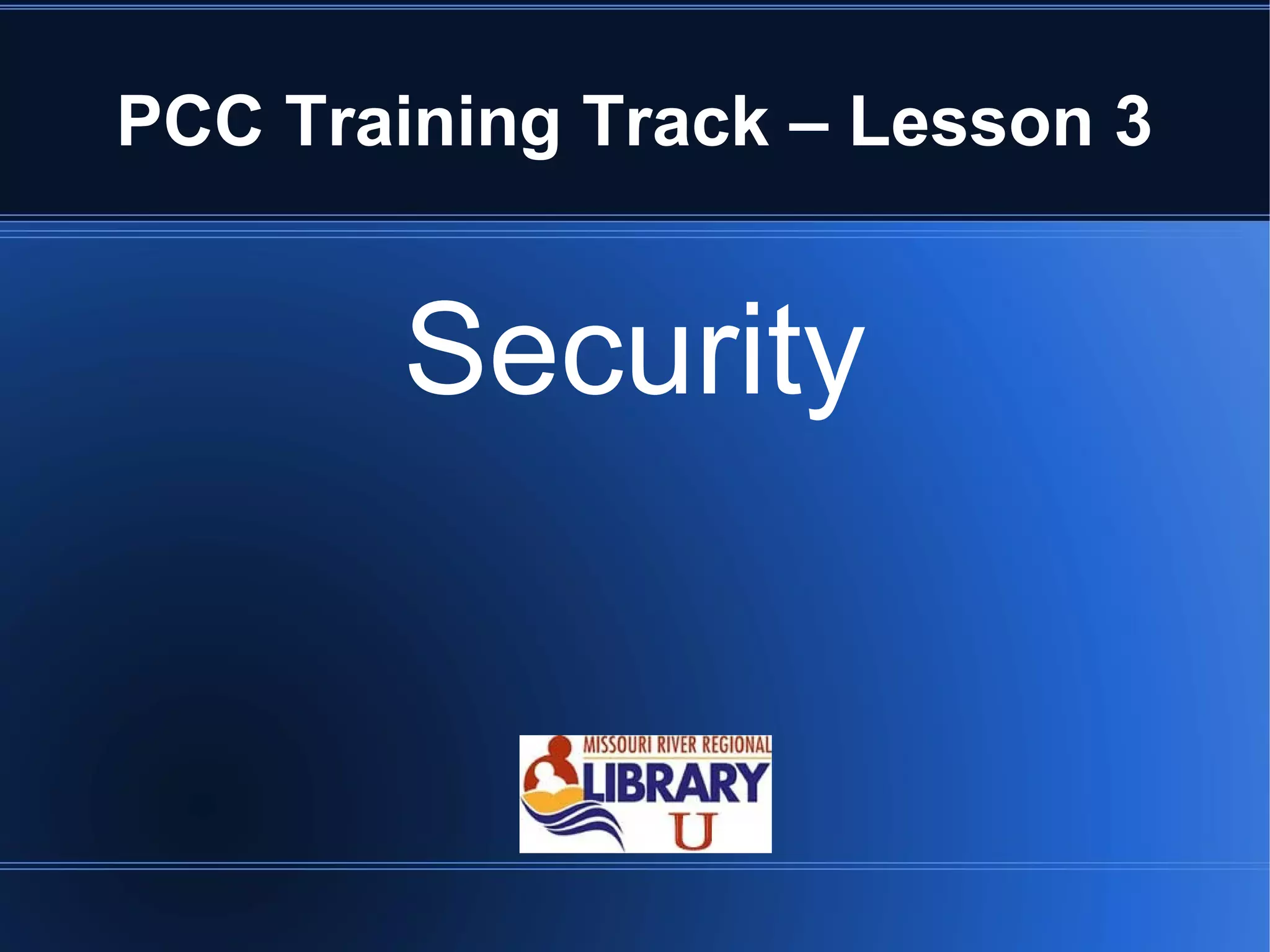 PCC Training - Security | PPT