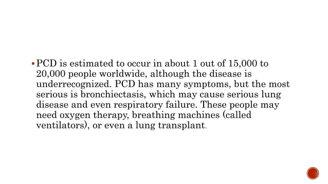 PCD Presentation.pptx | Ear, Nose and Throat Conditions | Diseases and ...