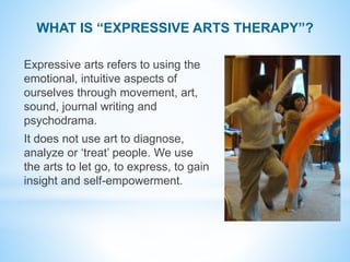 Person-Centered Expressive Arts Training Program | PPTX