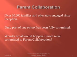 Parent Collaboration:Bridging the Gap Between Home & School | PPTX