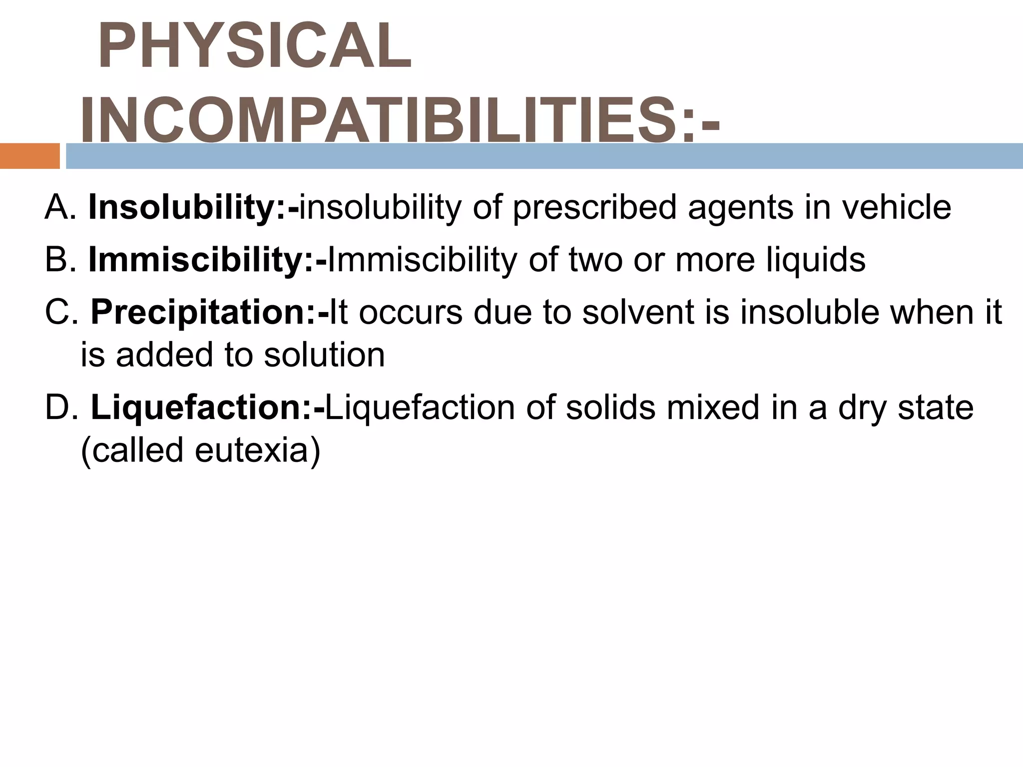 PHARMACEUTICAL INCOMPATIBILITIES | PPTX