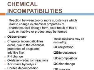 PHARMACEUTICAL INCOMPATIBILITIES | PPTX