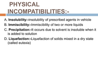 PHARMACEUTICAL INCOMPATIBILITIES | PPTX
