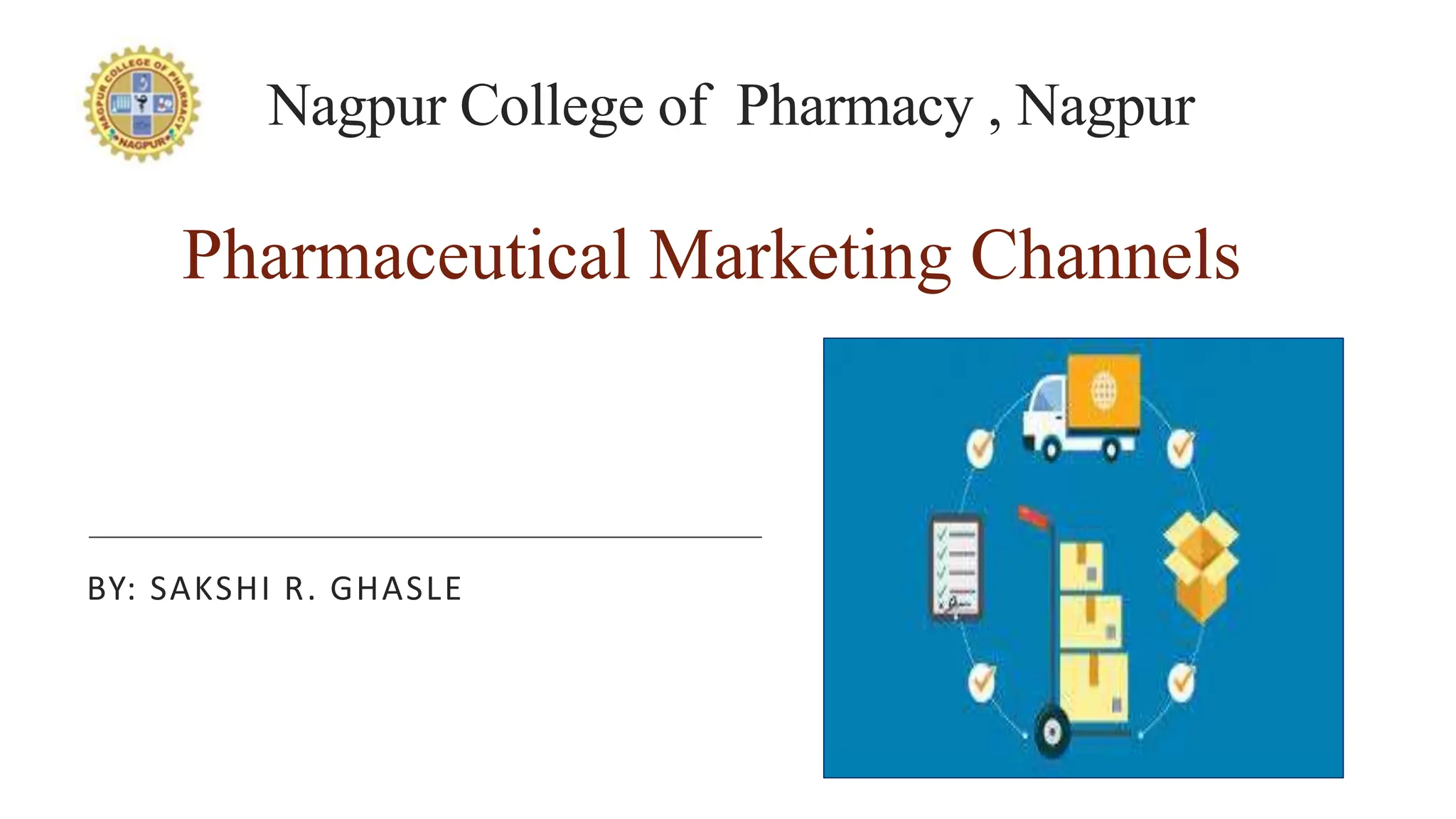Pharmaceutical Marketing Channel presentation | PPTX