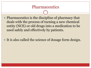 Pharmacy /Pharmaceutics Introduction ppt | PPT