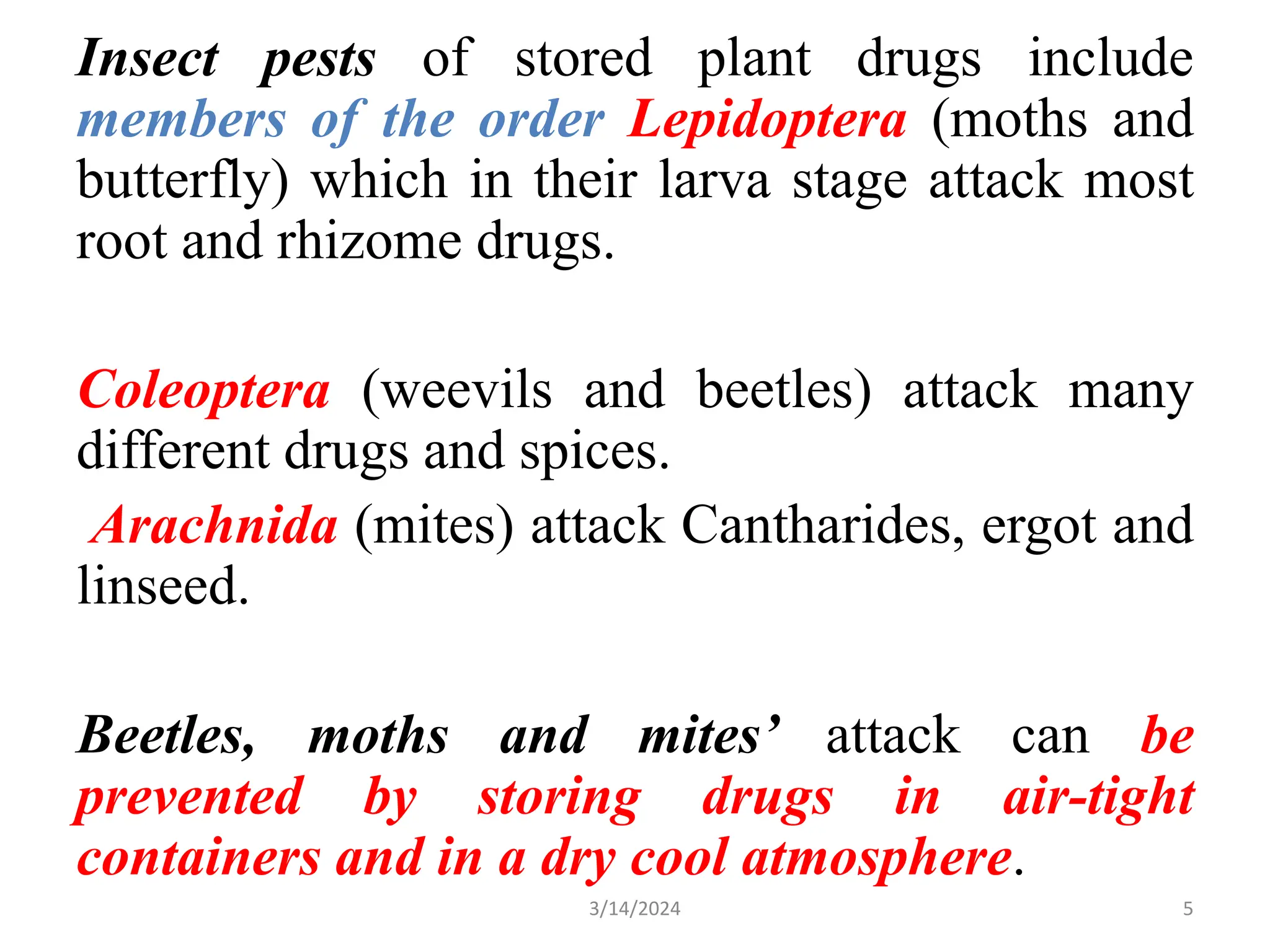 Storage of Crude drugs in Pharmacognosy slide | PPTX