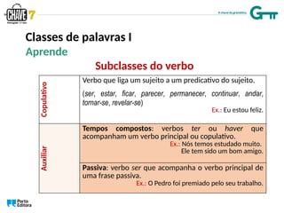 Classes e subclasses de palavras: revisões dos nomes, verbos, adjetivos ...