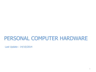 Pc hardware overview part 1 | PPSX | Computer Peripherals | Computing