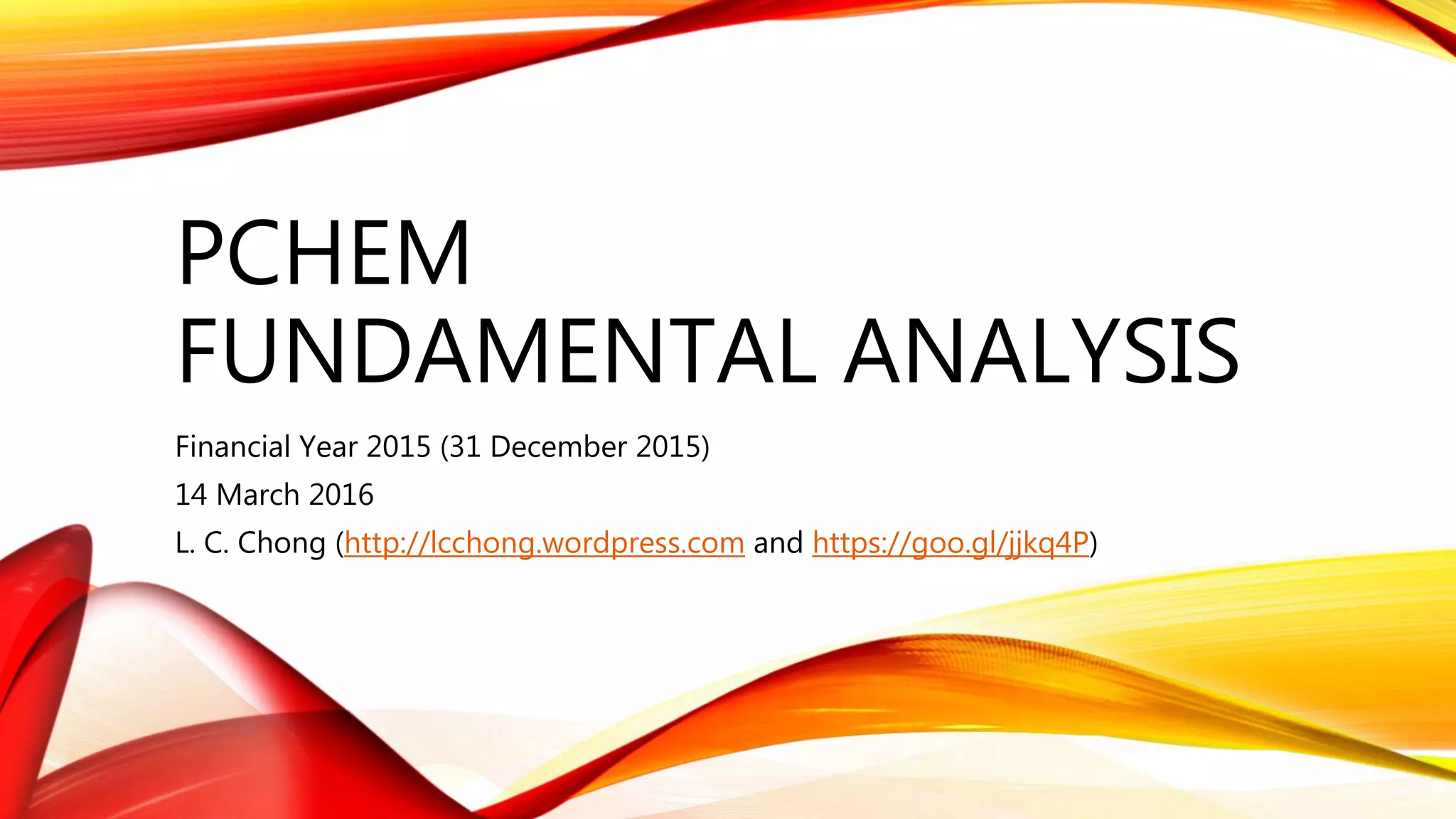 PCHEM – Fundamental Analysis FY15 | PPT