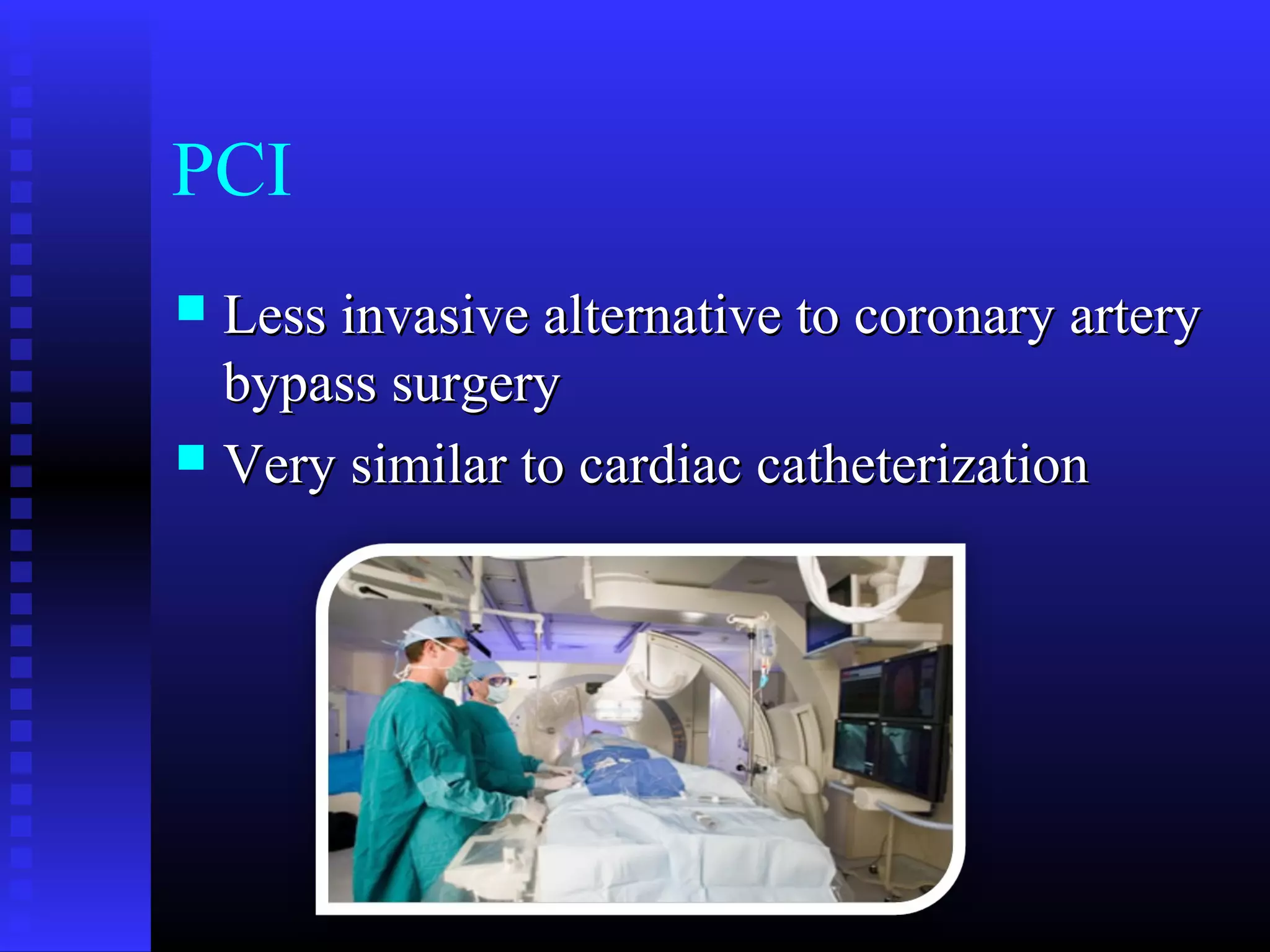 Percutaneous Coronary Intervention (PCI),(Kurdistan) | PPT
