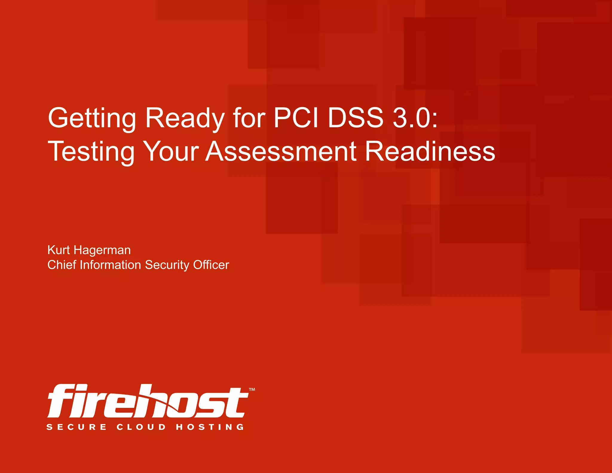 Getting Ready for PCI DSS 3.0 | PPT