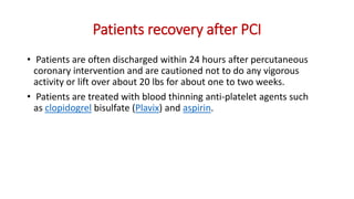 Percutaneous Coronary Intervention | PPTX