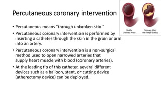 Percutaneous Coronary Intervention | PPTX