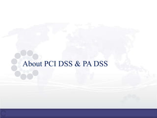 PCI DSS and PA DSS Compliance | PPT