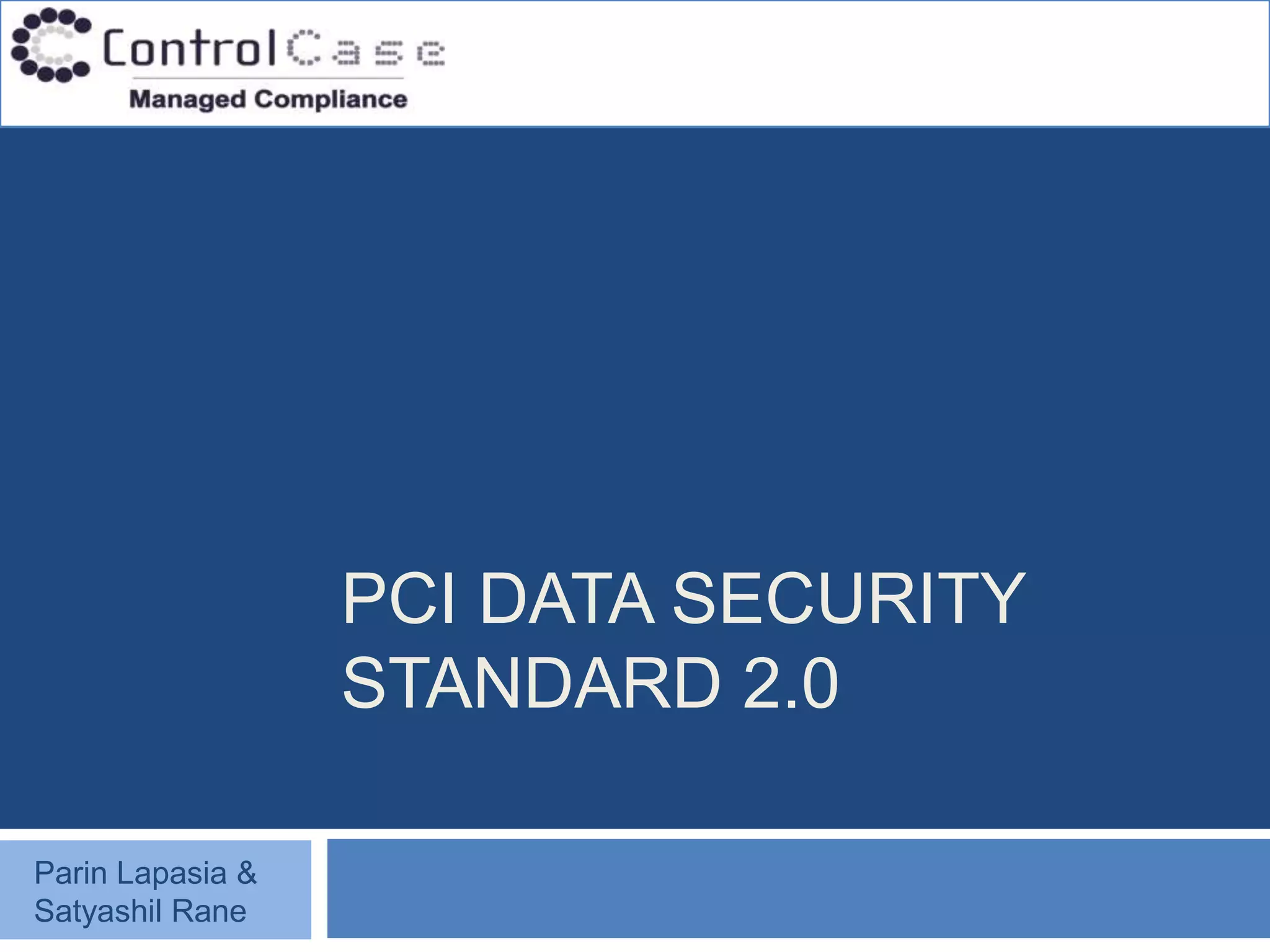 PCI DSS 2.0 Detailed Introduction | PPTX