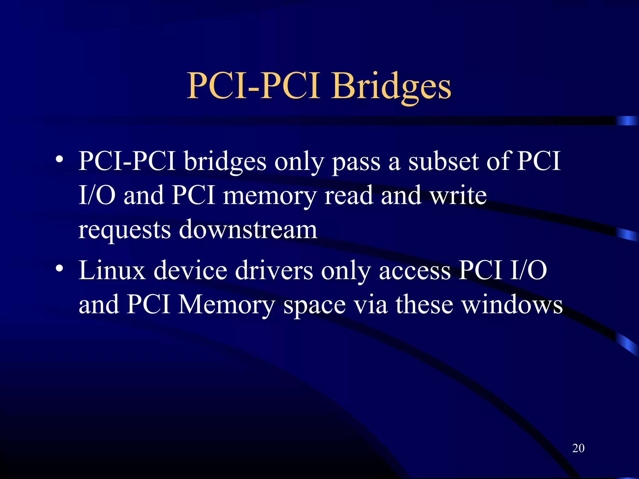 Pcie drivers basics | PPT | Operating Systems | Computer Software and Applications
