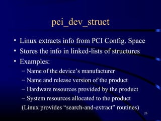 Pcie drivers basics | PPT | Operating Systems | Computer Software and ...