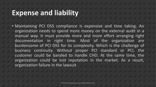 PCI DSS introduction by khaled mosharraf, | PPT