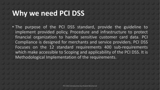 PCI DSS introduction by khaled mosharraf, | PPT