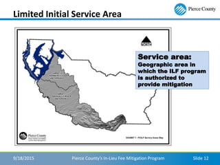 Pierce County's In-Lieu Fee Wetland Mitigation Program | PPTX ...