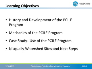 Pierce County's In-Lieu Fee Wetland Mitigation Program | PPTX ...