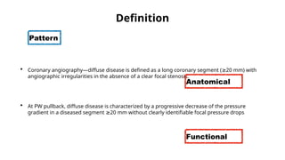 Percutaneous coronary intervention of diffuse disease in Coronary ...