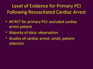 Optimal Timing for Revascularization after Cardiac Arrest | PPT