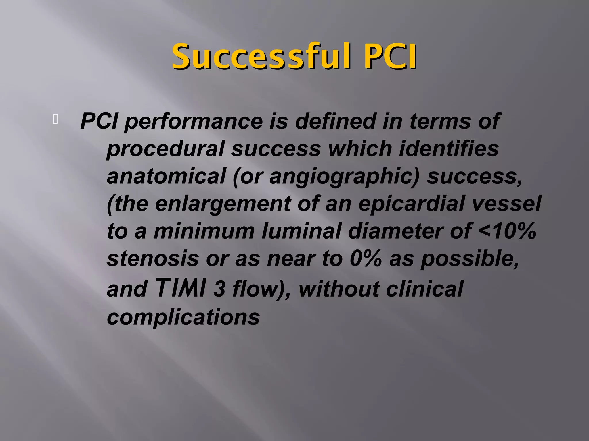 PCI procedure complication | ODP