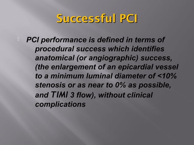 PCI procedure complication | ODP