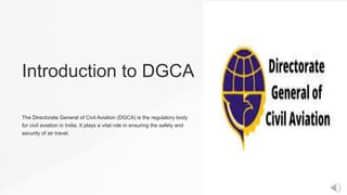Introduction to Directorate General of Civil Aviation PcISE1.pptx